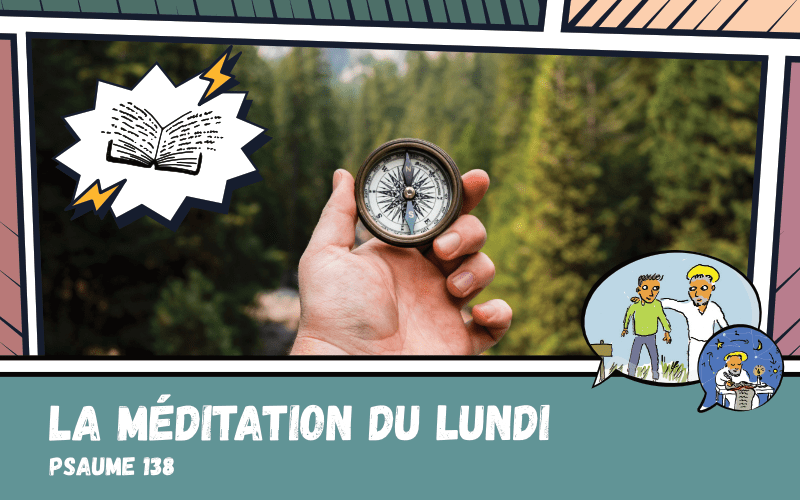 Méditer avec le psaume 138 - Que je voie ton visage